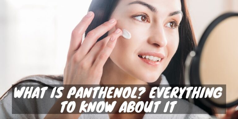 What Is Panthenol? Everything to Know About this Miraculous Moisturizer ...